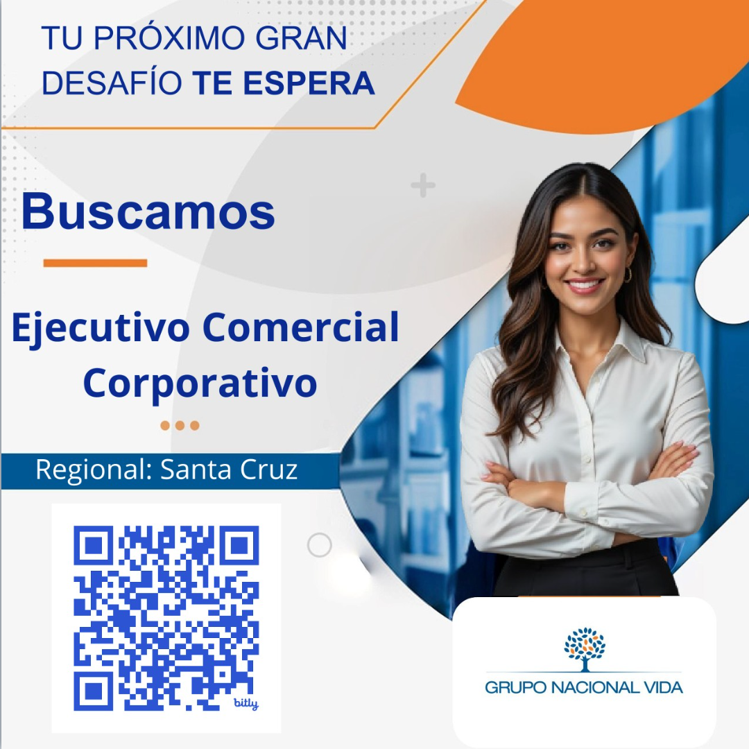 EJECUTIVO COMERCIAL CORPORATIVO | Trabajando Bolivia